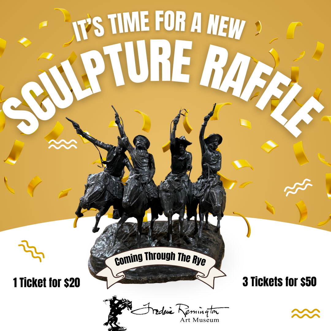 Raffle Tickets – Frederic Remington Art Museum Shop